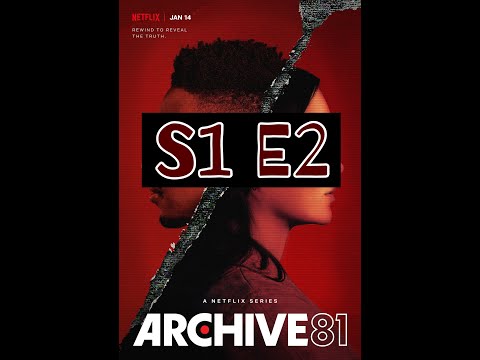 Podcast: Archive 81 S1 E2 (audio only)
