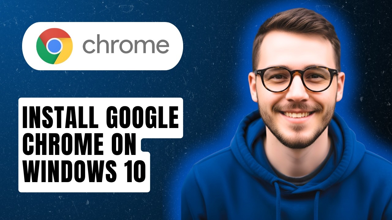 How to Install Google Chrome on Windows 10 [2026 Guide]
