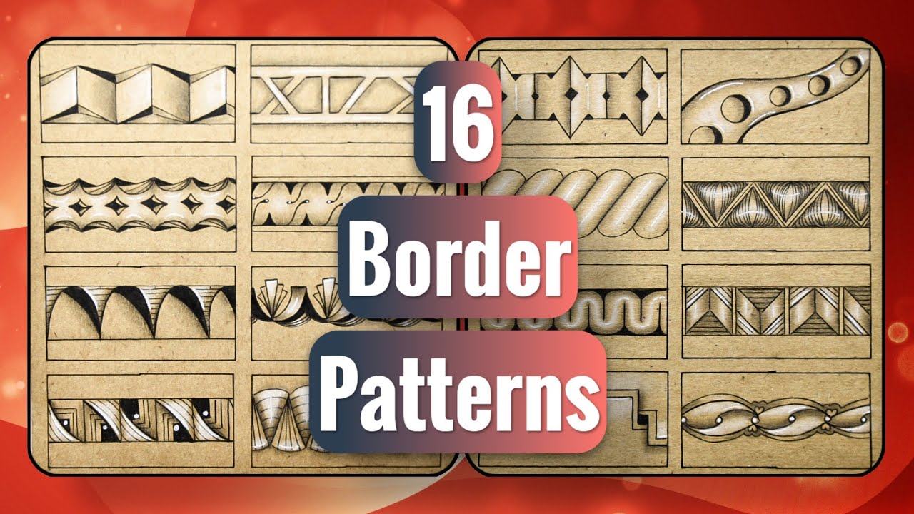 16 Border Patterns For Zentangle || Part 7 || 3D Borders