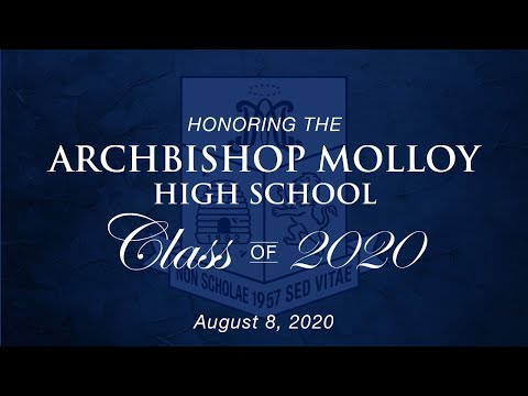 Archbishop Molloy High School Class of 2020 Commencement