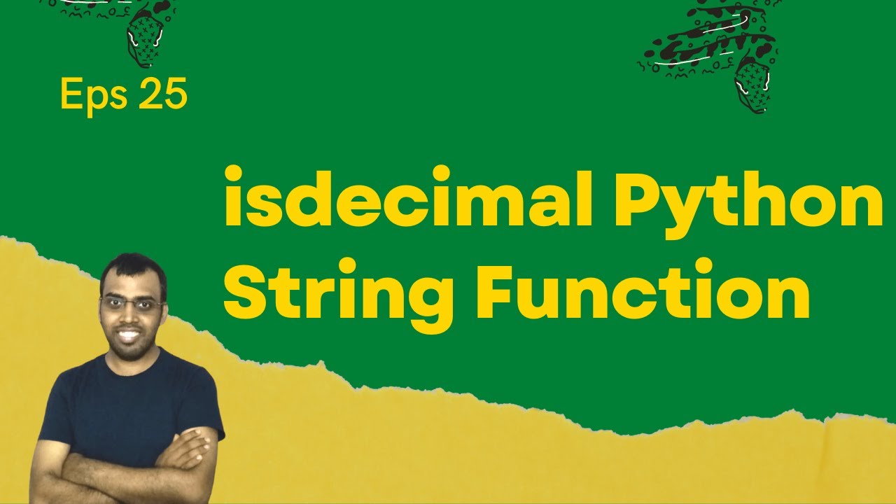 isdecimal Python String Function #25 #LingarajTechhub