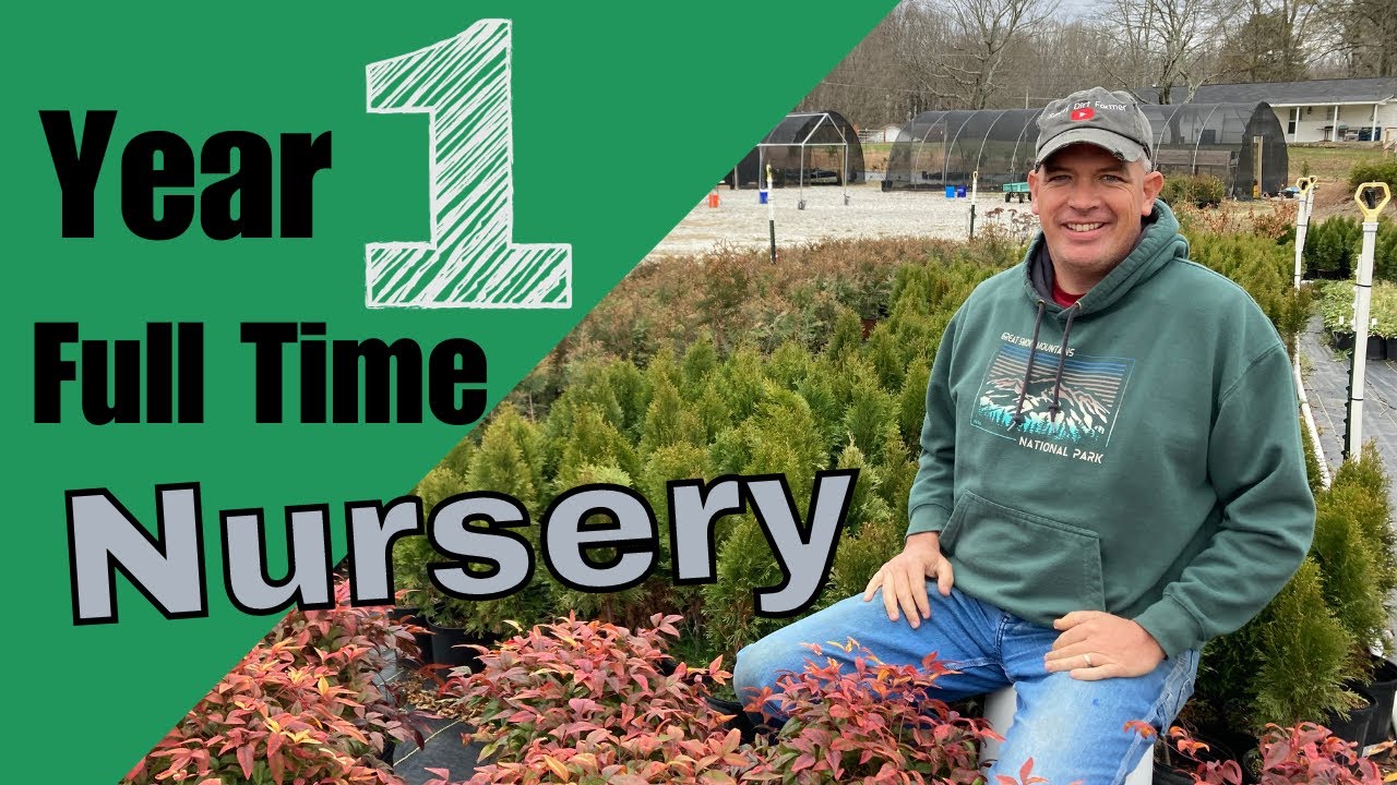 Starting a Full Time Nursery Business from Nothing - Our First Year!