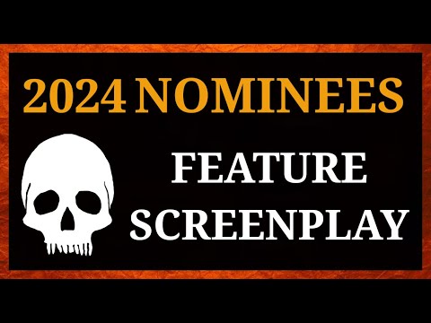 2024 BEST FEATURE SCRIPT NOMINEES - Magic of Horror Festival