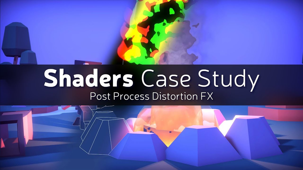 Shaders Case Study - Distortion FX with Unity's Post-processing Stack v2
