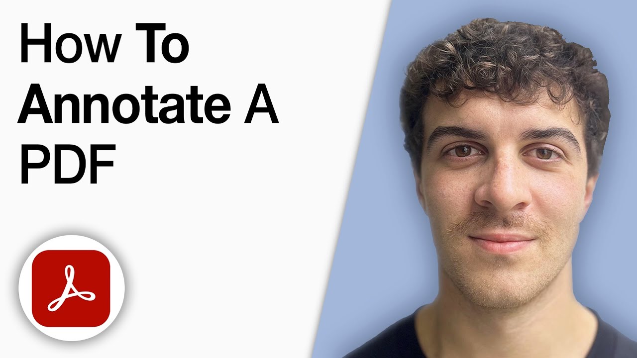 How to Annotate PDF in Adobe Acrobat Step by Step [2025 Full Guide]