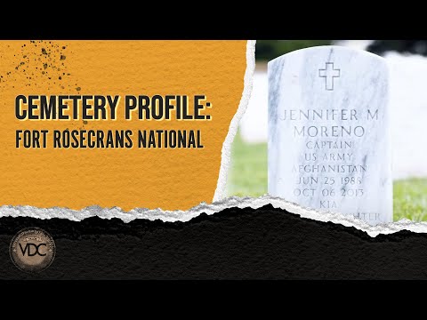 Cemetery Profile: Fort Rosecrans National Cemetery