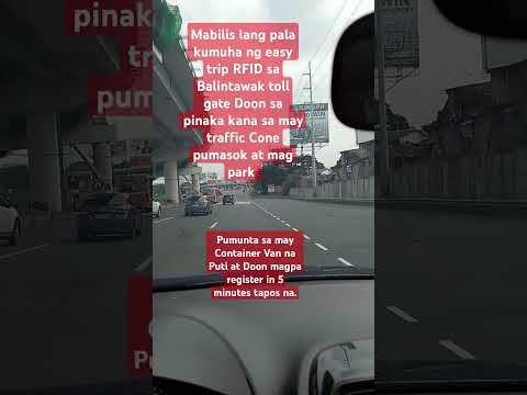 for easy trip RFID registration at Balintawak toll gate.jul.#jmtvmaceda #rfid #rfidprotection