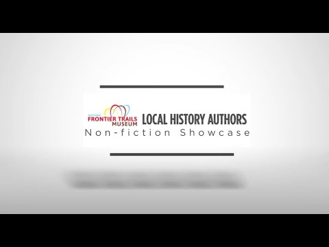 Local History Authors Nonfiction Showcase | National Frontier Trails Museum
