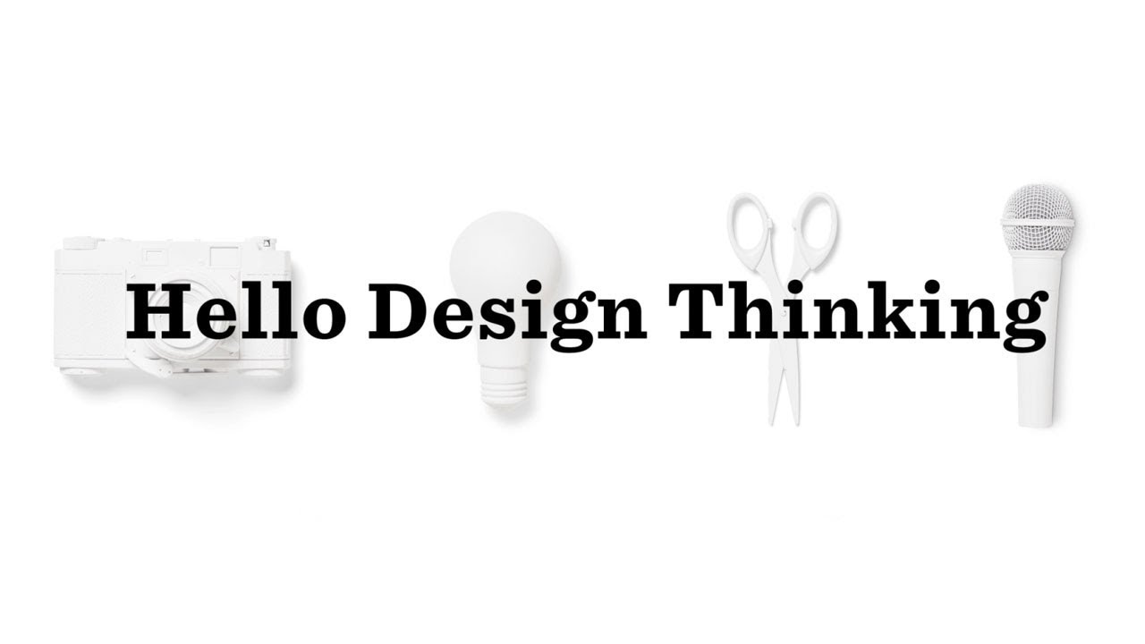 Hello Design Thinking | Online Course Trailer