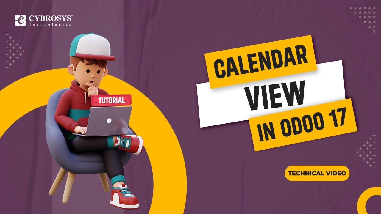 Advanced Views - Calendar View in Odoo 17