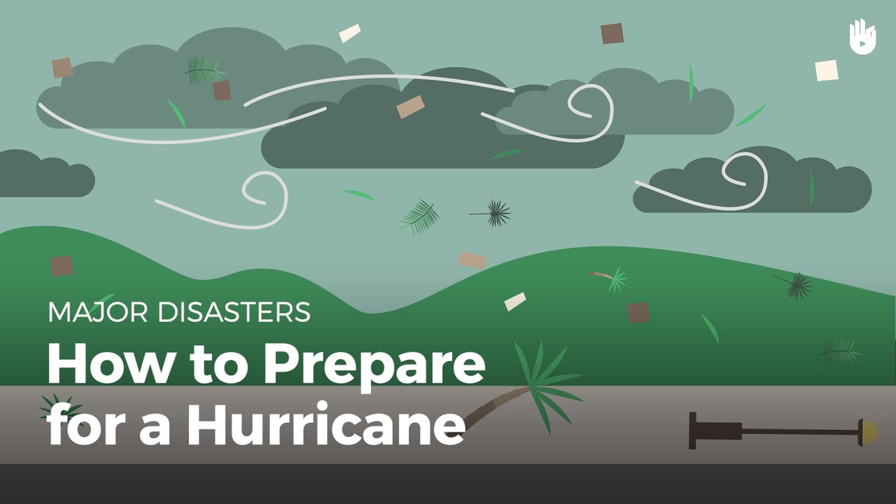 How to Prepare for a Hurricane - Prepare in the Event of a Natural ...