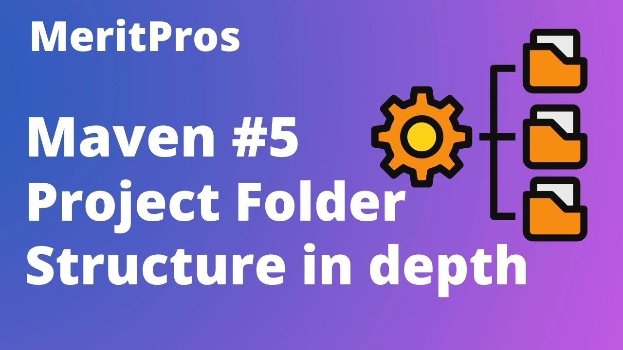 Maven Project Folder Structure | Default Folder Structure in Maven | Maven Tutorial for Beginners #5