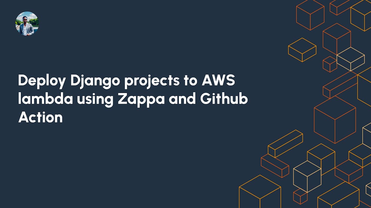Deploy Django projects to AWS lambda using Zappa and Github Action