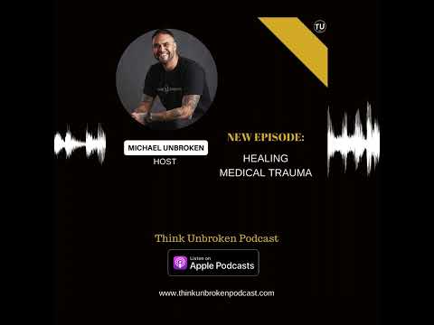 E204: Healing Medical Trauma | Trauma Healing Podcast