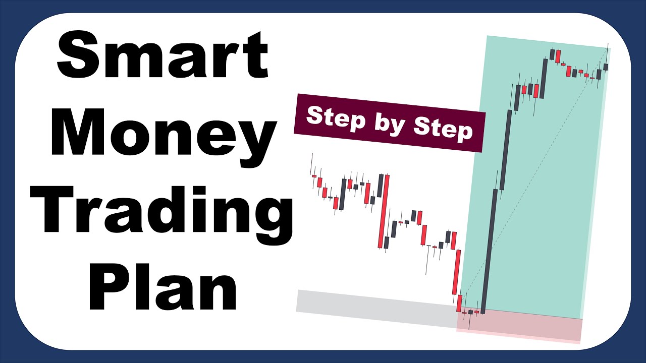 A Comprehensive Guide to Smart Money Trading: Step by Step | Galaxy.ai