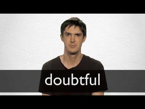 DOUBTFUL definition and meaning | Collins English Dictionary