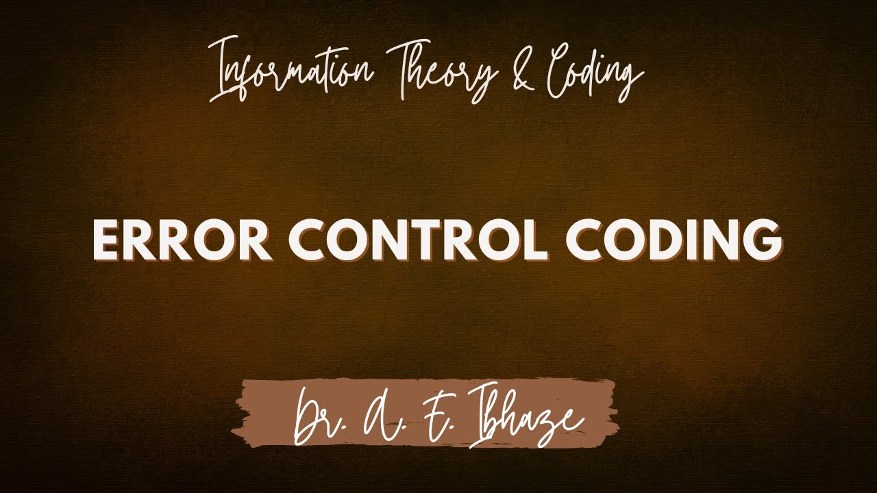 LECTURE 014 - Error Control Coding #lecture #new #informationtheory #coding #engineering