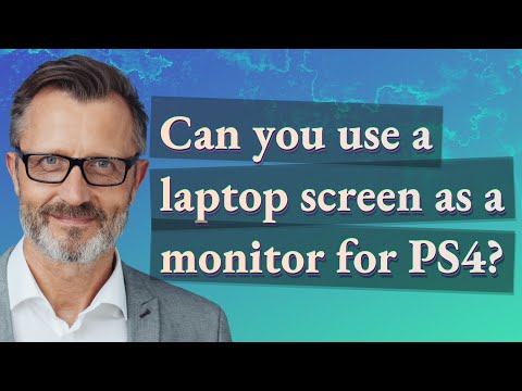 Can you use a laptop screen as a monitor for PS4?