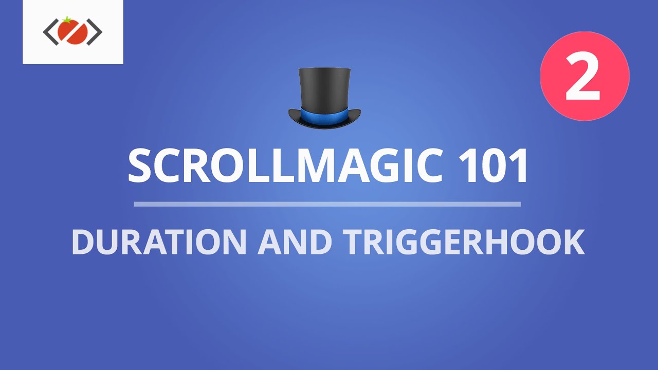 ScrollMagic 101 - Duration and triggerhook