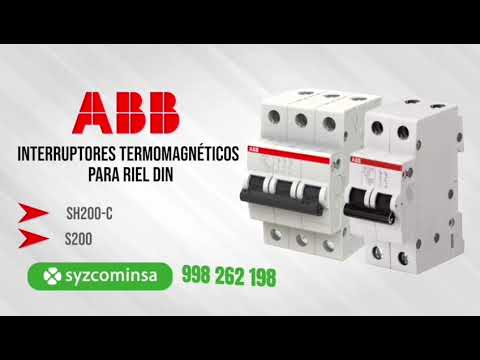 ABB: Interruptores Termomagnéticos para Riel Din - Serie SH200 y S200