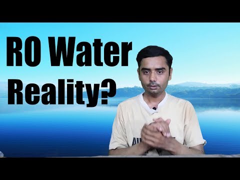 Benefits and Side effects of RO (Reverse Osmosis) water reality about RO water