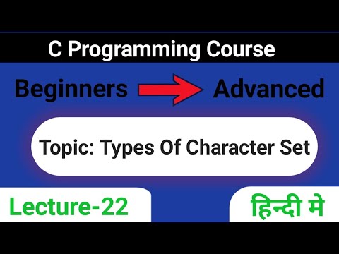 Lec-22- What is a character set? | Character set in c programming | C programming for beginners