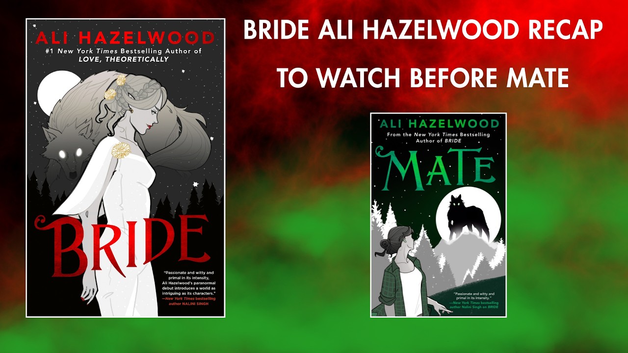 BRIDE by Ali Hazelwood Recap | Watch before reading MATE!
