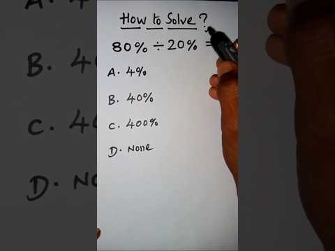 80% ÷ 20% = ?