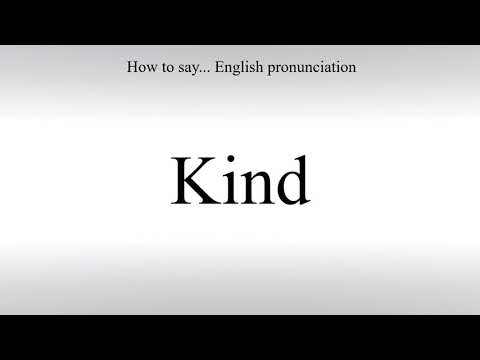 How To Pronounce Kind - How To Say: American pronunciation