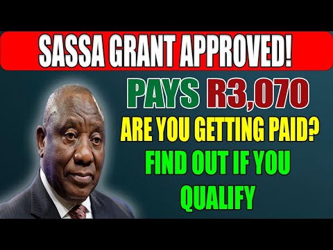 SASSA Approves July 2025 R3,070 Grant – Here’s Who Gets Paid and When