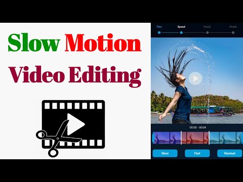 Slow Motion Video Fx App | Smooth Slow Motion Video Editing App | Video Editing | SM