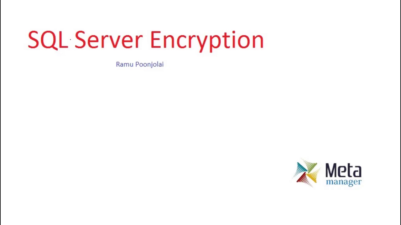 SQL Server Encryption - Part 1