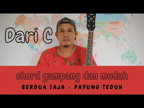 Chord Gampang (Berdua Saja - Payung Teduh) by Delta Rahwanda (Tutorial Gitar) Untuk Pemula - dari C