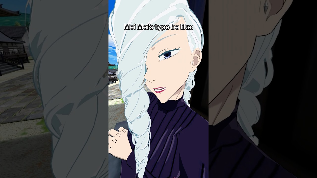 Ui Ui is her type 😭 #jujutsukaisen #meimei