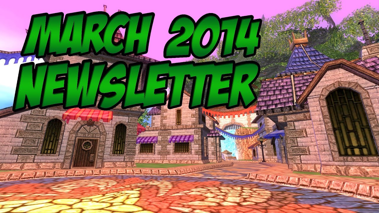 Wizard101: March 2014 Newsletter