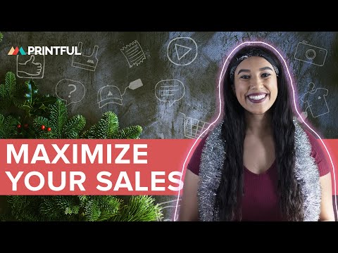 6 Ideas to Maximize Sales This Holiday Season | Printful Print-On-Demand 2024
