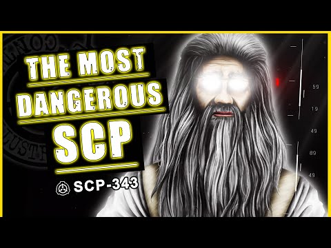 "God" (He's lying! HE'S NOT!)- SCP-343 - SCP BITESIZE