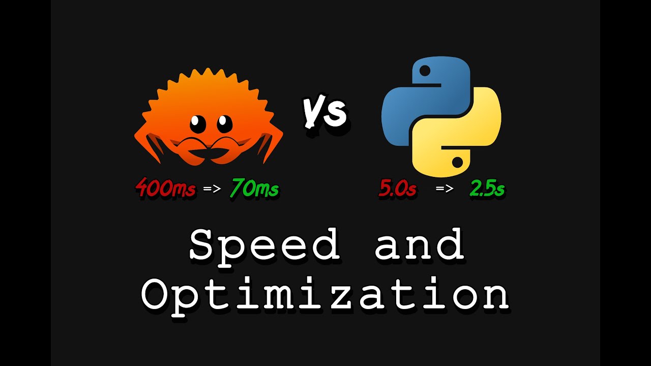 Rust vs Python: Speed and Optimization