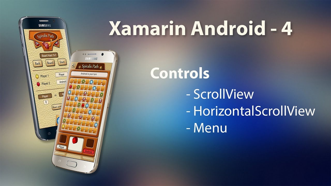 Xamarin Android Tutorial - 4 | Controls - ScrollView, HorizontalScrollView, Menu
