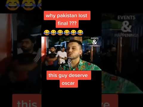 why Pakistan lost final ???🤪😜🤪