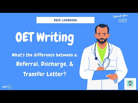 OET Writing Lesson | What's the difference between a referral, discharge, and transfer letter?
