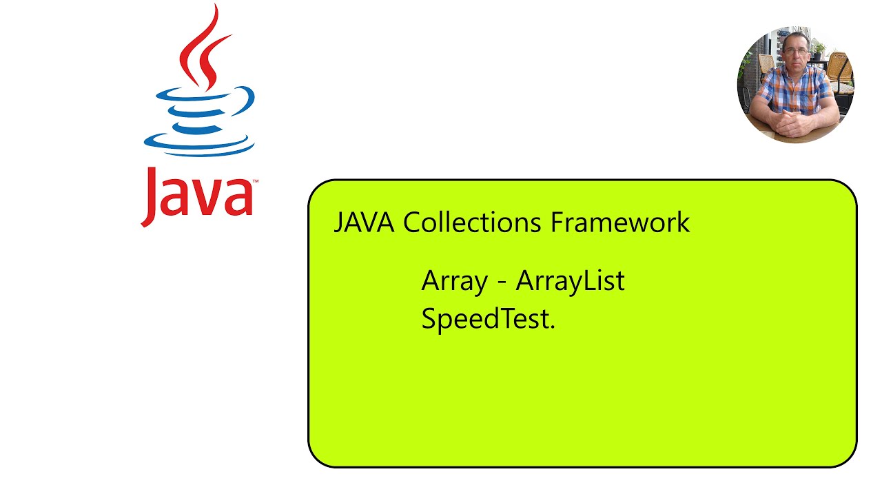 JAVA Collections Framework (Part 4) Array - ArrayList SPEEDTEST.
