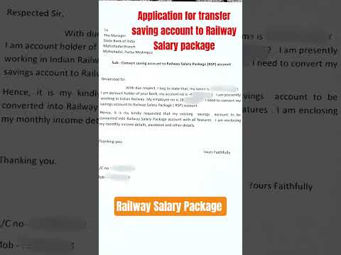 Application for transfer saving account to Railway Salary Package account #rsp#salaryaccount