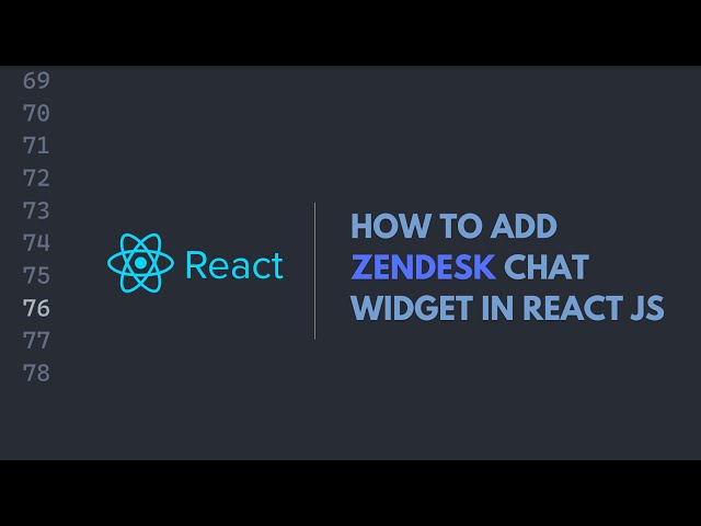 Integrating Zendesk Chat Widget in React JS: A Step-by-Step Guide | Galaxy.ai | Galaxy.ai