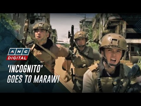 What to expect as 'Incognito' takes final mission to Marawi | ANC