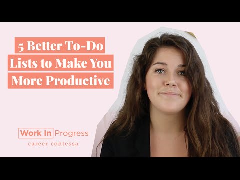 5 Better To-Do Lists to Make You More Productive (How To Write a Better to Do List + Be Productive)