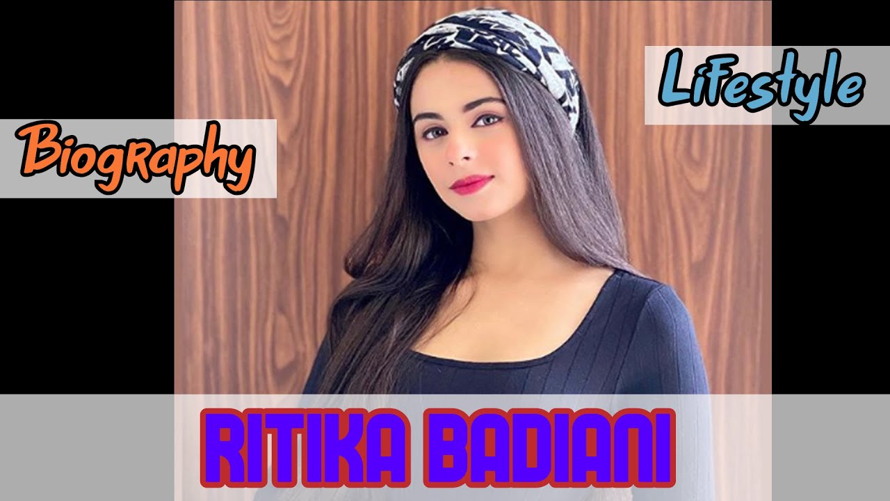 Ritika Badiani Indian Actress Biography & Lifestyle
