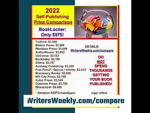 Self Publishing Price Comparison - Do NOT Spend Thousands Getting Your Book Published!