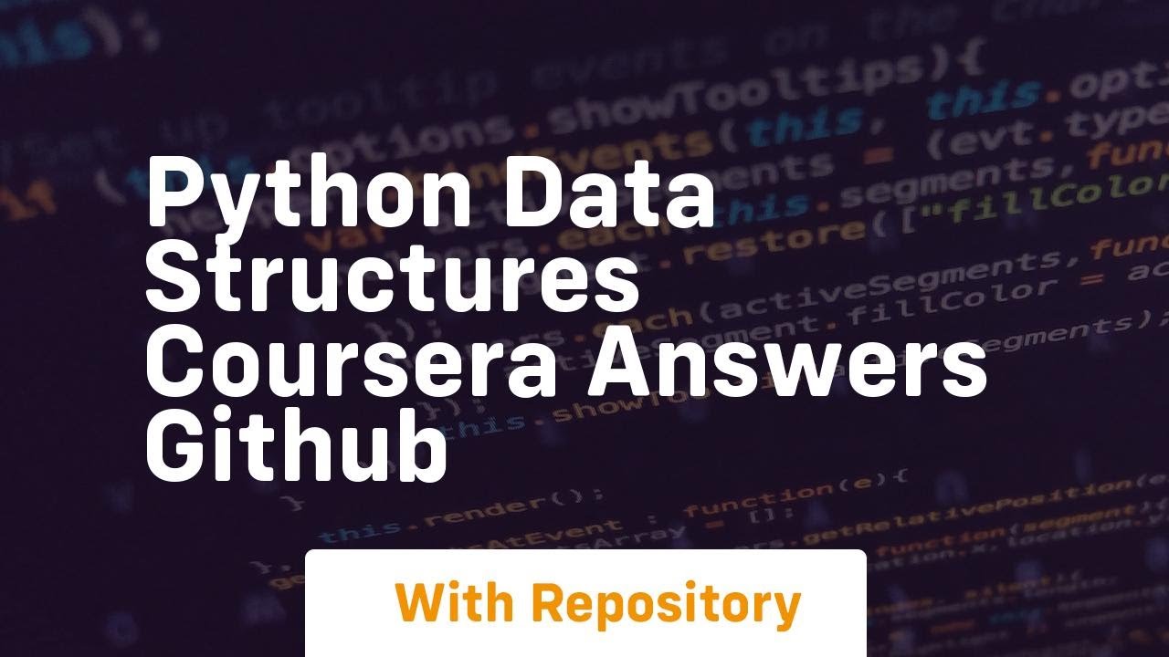 python data structures coursera answers github