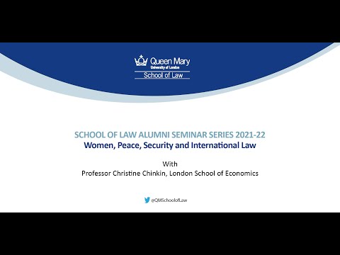Alumni Seminar Series 2021-22: Women, Peace, Security and International Law